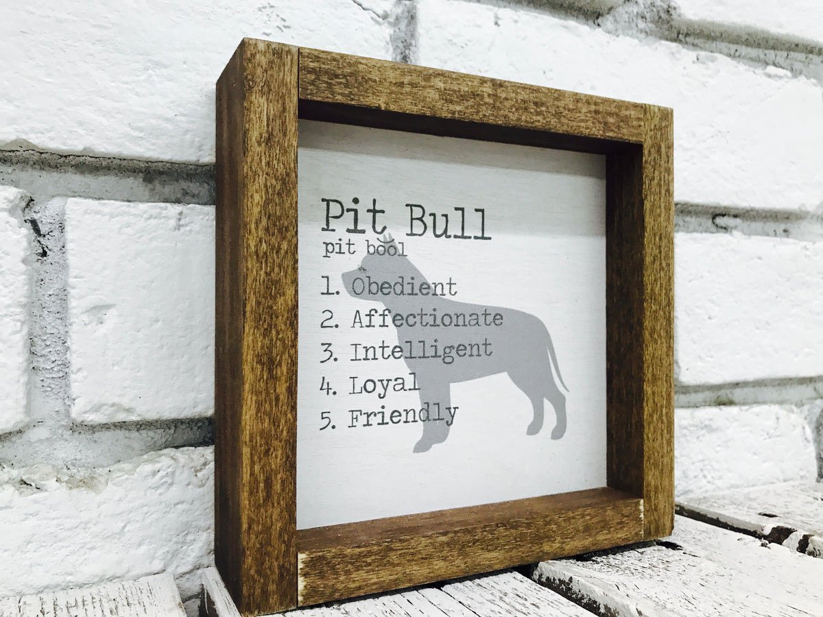Pit Bull Dog Wooden Sign - Madi Kay Designs